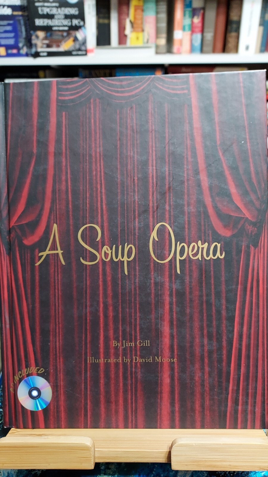 A SOUP OPERA BY JIM GILL (2009, HC) does not include CD T2J | eBay