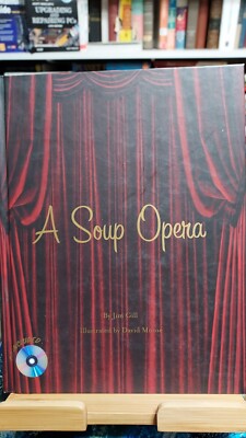 A SOUP OPERA BY JIM GILL (2009, HC) does not include CD T2J | eBay