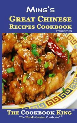 Ming's Great Chinese Recipes Cookbook : BTAB Edition by The Cookbook ...