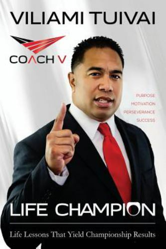 Life Champion: Life Lessons That Yield Championship Results [ Tuivai, Viliami "C 9781508517498| eBay