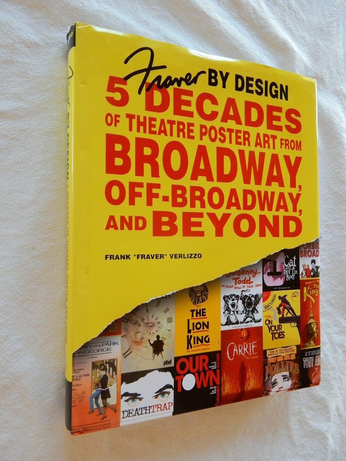 Fraver by Design : Five Decades of Theatre Poster Art from Broadway ...
