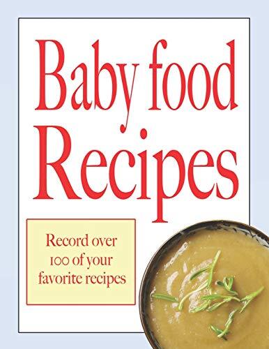Baby food recipes: Record your over 100 baby recipes, Creations ...