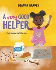 A Very Good Helper - Paperback By Barnes, Deanna - GOOD 9781953307873 ...