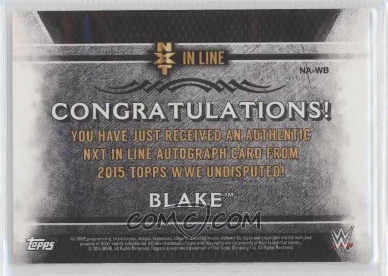 2015 TOPPS WWE/NXT "BLAKE" AUTHENTIC AUTOGRAPH INSERT WRESTLING TRADING ...
