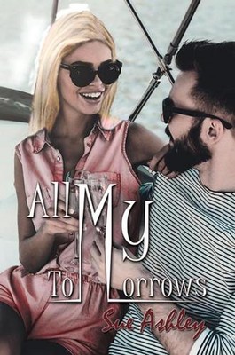 All My Tomorrows by Sue Ashley (English) Paperback Book 9781786297051 ...