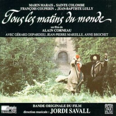 Tous les Matins du Monde: Bande Originale du Film (Music CD ...
