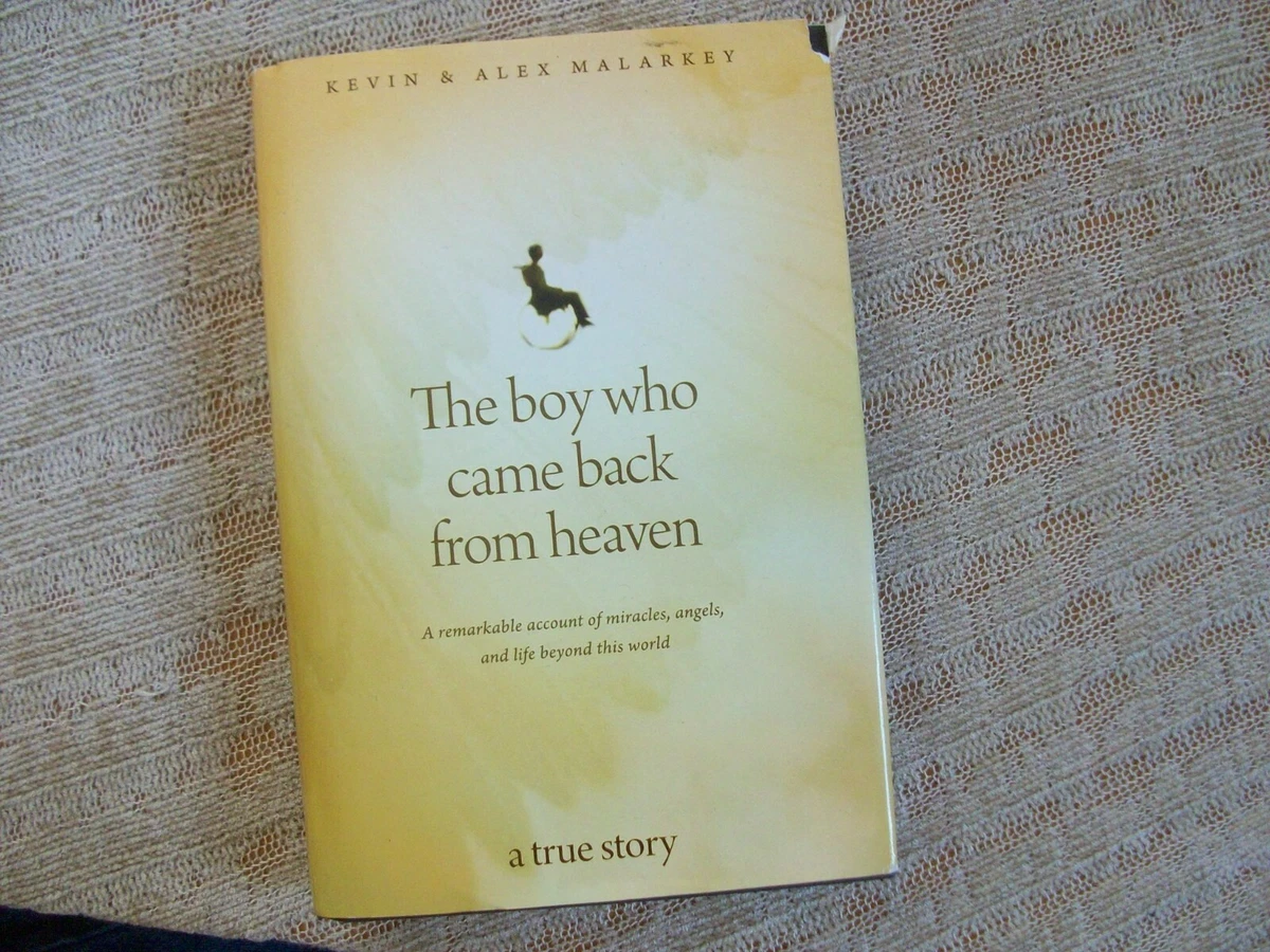 Boy That Went To Heaven And Back