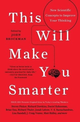 John Brockman This Will Make You Smarter (Paperback) Edge Question (UK ...
