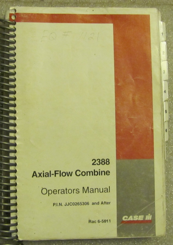 Case 2388 Axial-Flow Combine Operators Owners Maintenance Manual ...