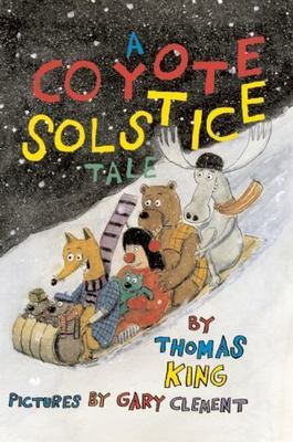 A Coyote Solstice Tale by King, Thomas 9780888999290| eBay