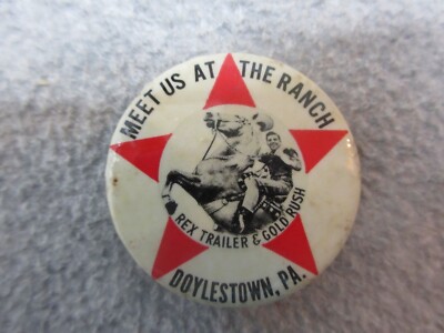 1950's REX TRAILER & GOLD RUSH TV Western Celluloid Pin Back Button ...