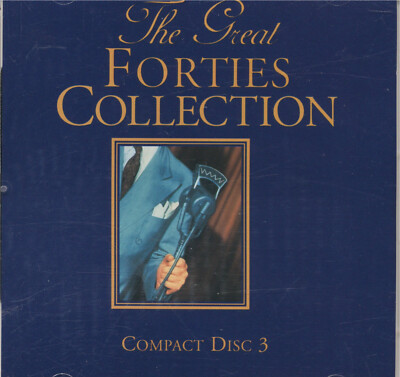 The Great Forties Collection (disc 3) CD | eBay Australia