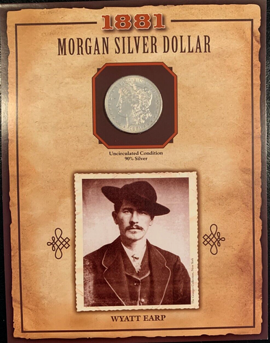1881 O BU/UNC Morgan Silver Dollar - PCS LEGENDS OF THE WEST, "Wyatt ...