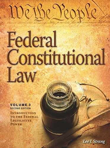 Federal Constitutional Law: - Paperback, by Strang Lee - Acceptable n ...