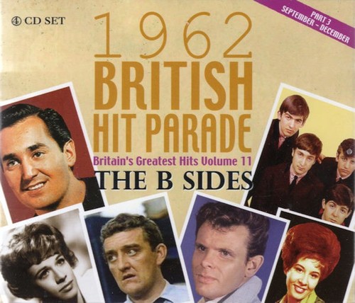 Various Artists : 1962 British Hit Parade Part 3: The B Sides - Volume ...