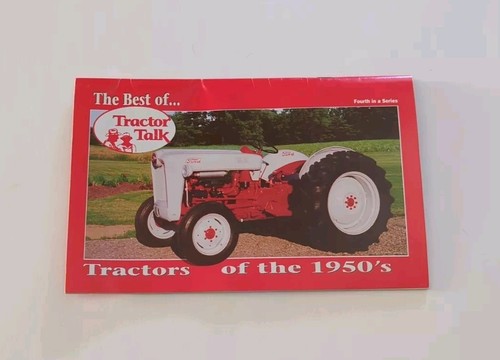The Best Of...Tractors Of The 1950's Tractor Talk Booklet 4th In A ...