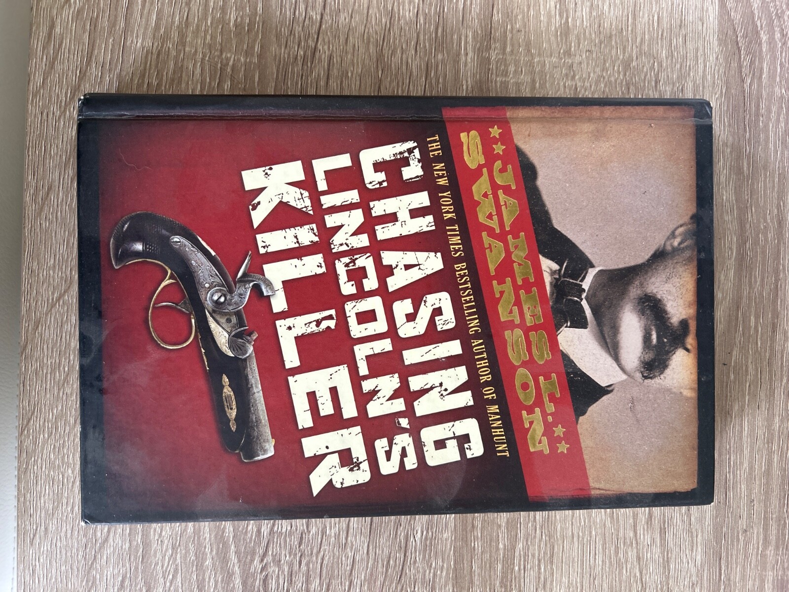 Chasing Lincoln's Killer : The Search for John Wikes Booth by James L ...