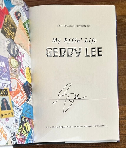 Geddy Lee - RUSH - Signed Book - My Effin’ Life - AUTOGRAPHED 1st FIRST ...