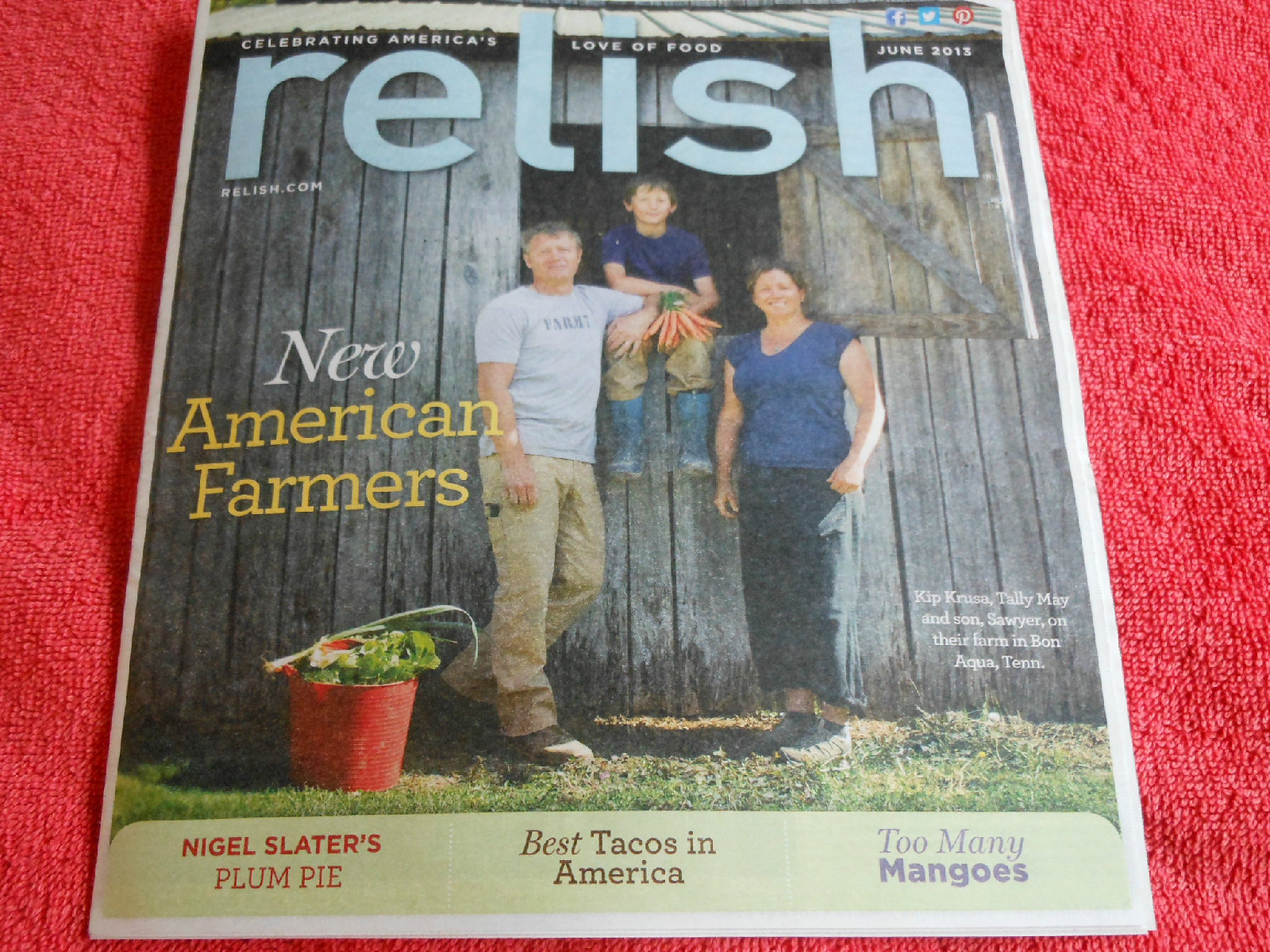 RELISH MAGAZINE JUNE 2013 NEW AMERICAN FARMERS BEST TACOS IN AMERICA | eBay