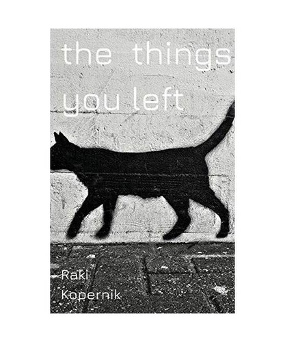 The Things You Left, Raki Kopernik 9781950730193 | eBay.de