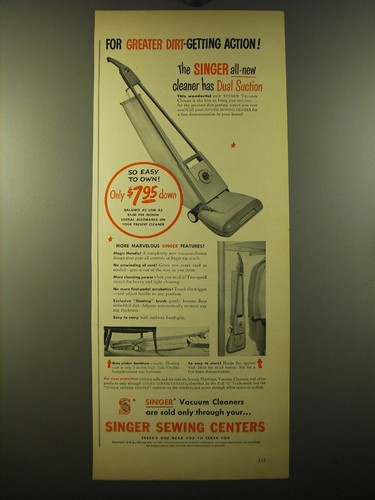 1950 Singer Vacuum Cleaners Ad - For greater dirt-getting action | eBay
