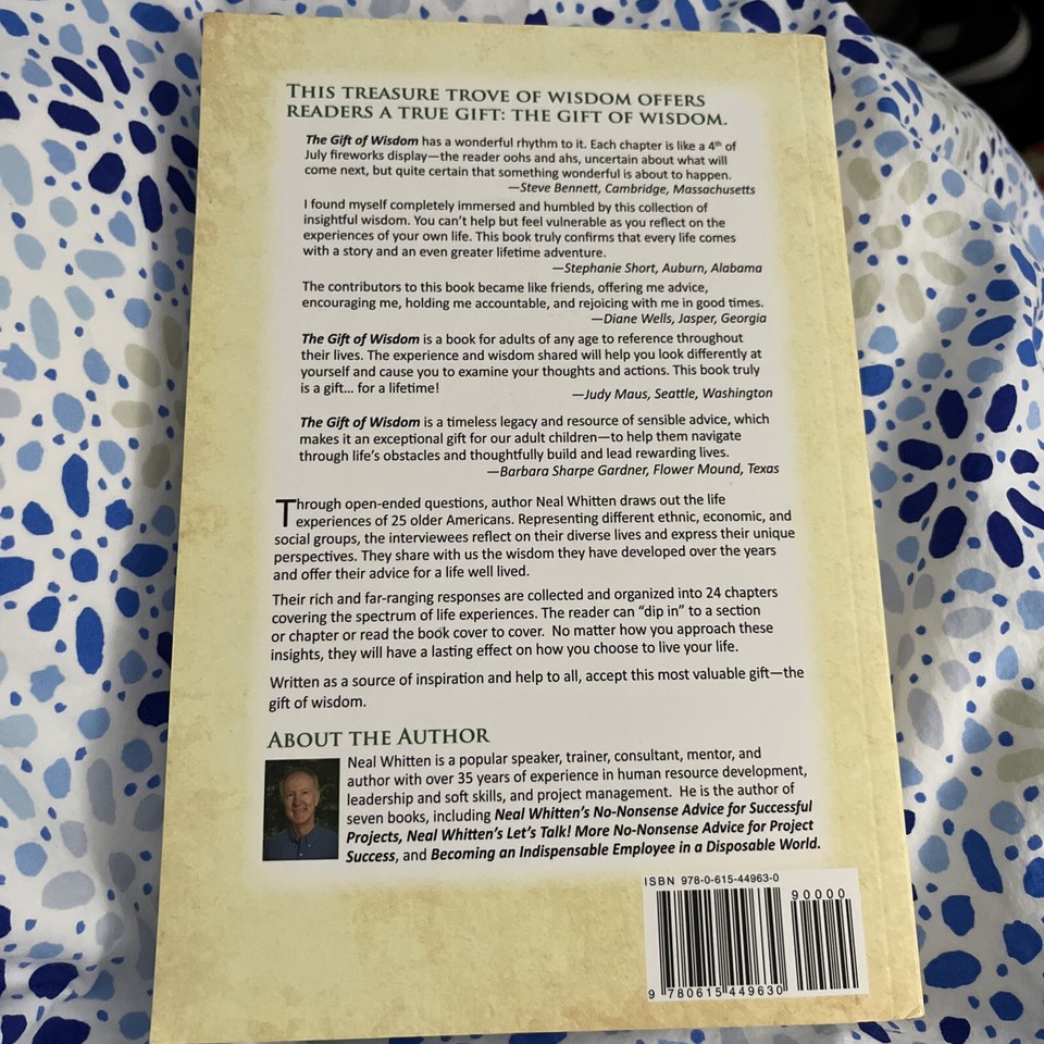 The Gift of Wisdom : Lessons for a Lifetime by Neal Whitten (2011 ...