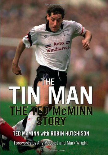 The Tin Man: The Ted McMinn Story by Robin Hutchison Hardback Book The ...