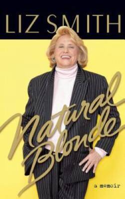 Natural Blonde - Hardcover By Smith, Liz - GOOD 9780786863259| eBay