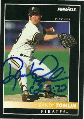 1992 Pinnacle RANDY TOMLIN Signed Card autograph PIRATES BAINBRIDGE, MD ...