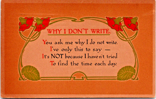 VINTAGE POSTCARD "WHY I DON'T WRITE" "ON A DAVIS MESSAGE POST CARD ...