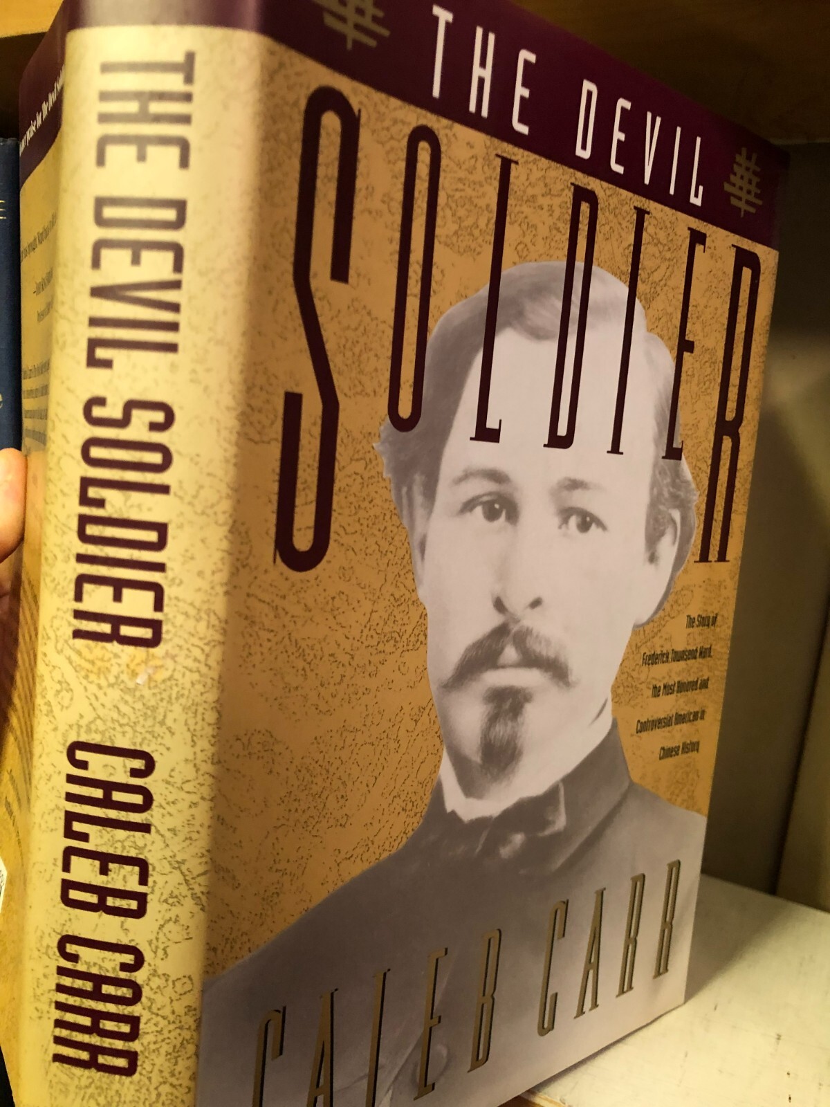 The Devil Soldier: American Soldier of Fortune Who Became a God in ...