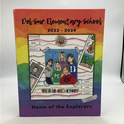 Del Sur Elementary School 2023-2024 Yearbook San Diego, California ...