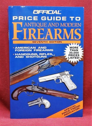 2 Firearms Price Guides: Official Price Guide to Firearms; Blue Book ...