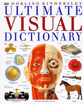Ultimate Visual Dictionary - Hardcover By DK Publishing - ACCEPTABLE ...