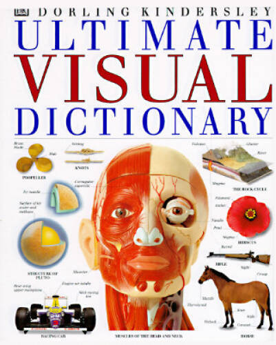Ultimate Visual Dictionary - Hardcover By DK Publishing - ACCEPTABLE ...