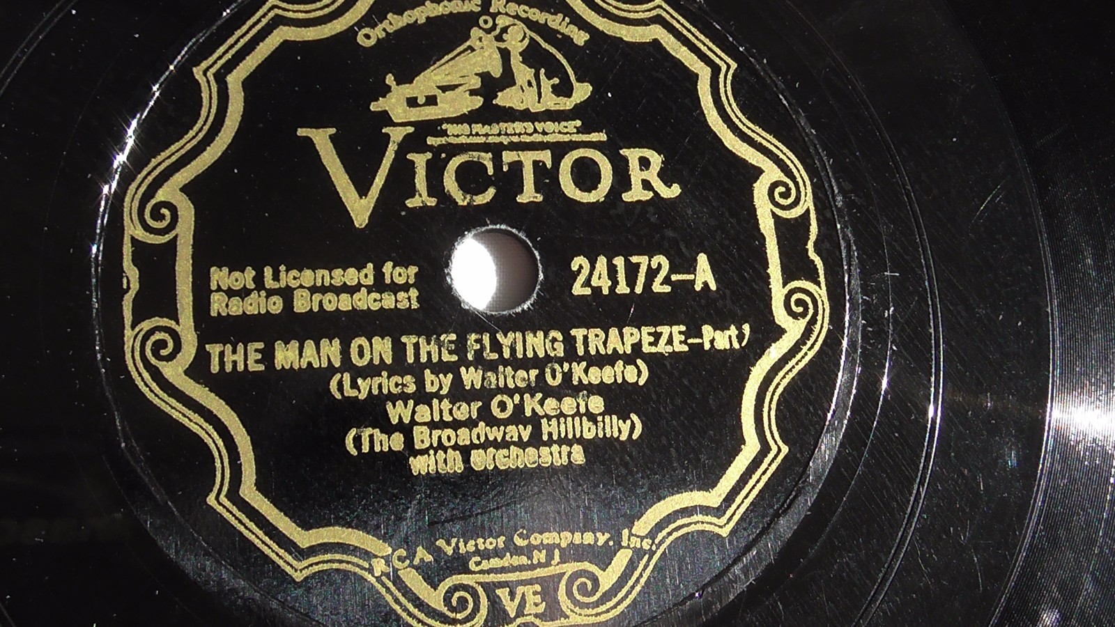 Walter O’Keefe - 78rpm single 10-inch – Victor V.E. #24172 The Man On ...