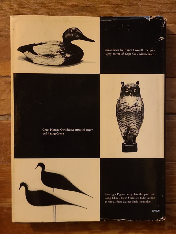 American Bird Decoys by William Mackey 1st Ed 1965 VG in G Dust Jacket ...