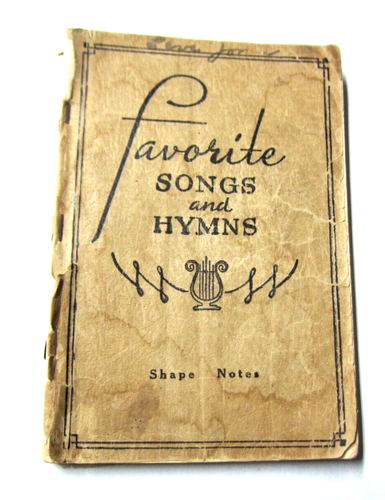 Favorite Songs and Hymns Shape Notes Vintage 1939 Stamps-Baxter Gospel ...