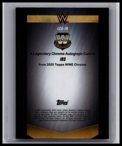 IRS 2025 Topps Chrome WWE #LCA-IR Legendary Geometric Refractor Auto | eBay