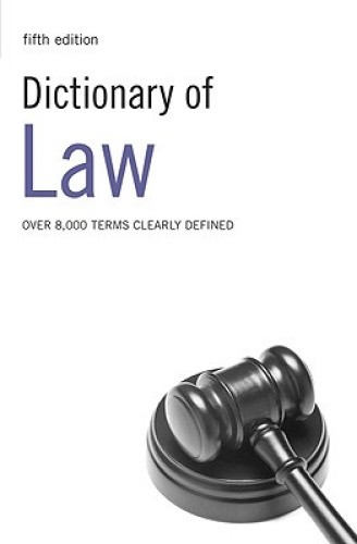 Dictionary of Law: Over 8,000 Terms Clearly Defined by Ned Beale ...