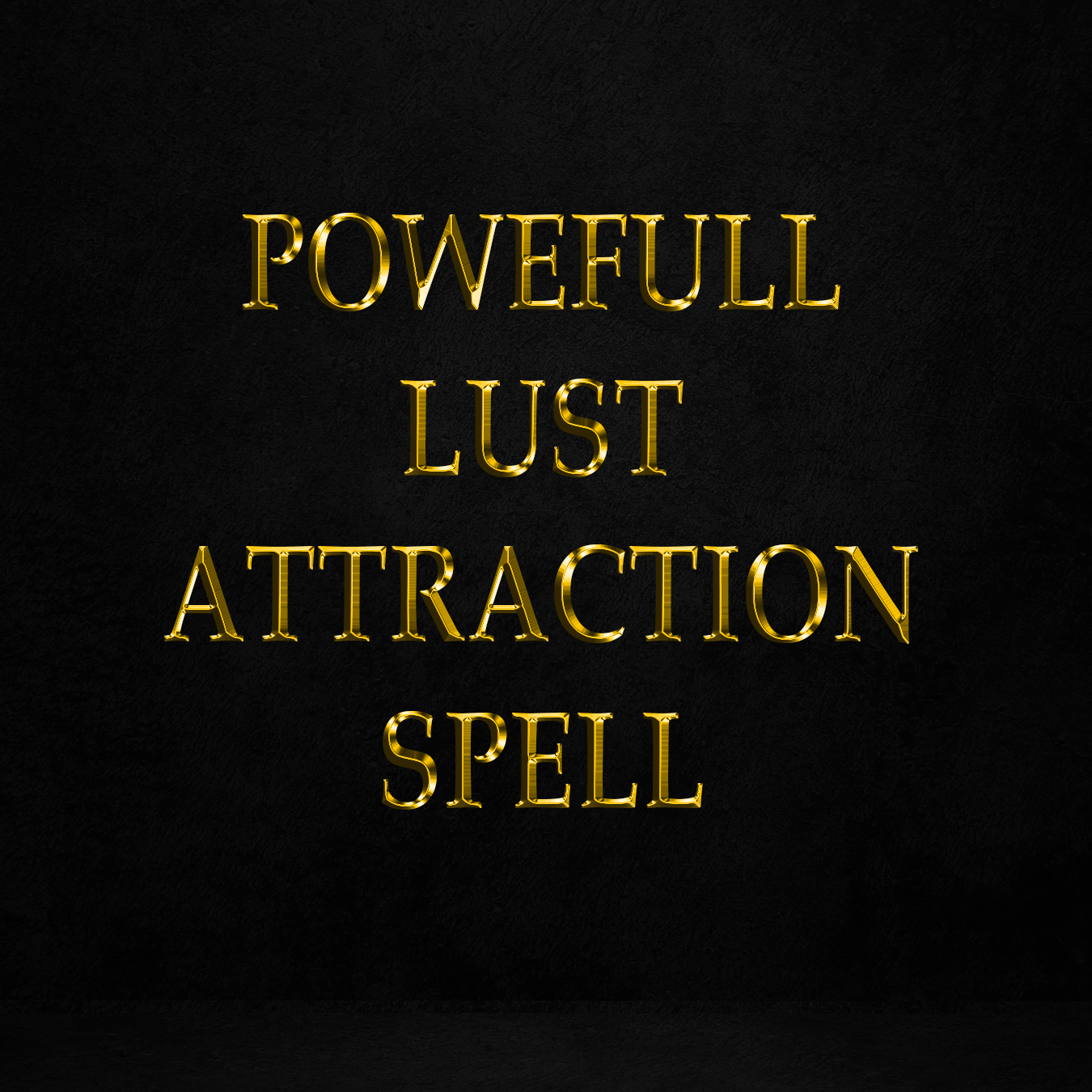 Powerfull Lust Attraction Spell, Strong Magic, Stubborn Target 3 CAST ...