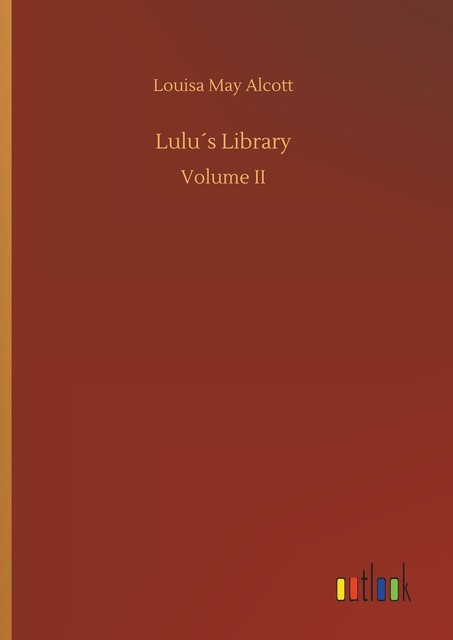Lulu´s Library von Louisa May Alcott (2019, Gebundene Ausgabe) for sale ...