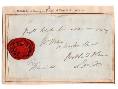 Colonel David Murray, 3rd Earl Mansfield Signed Free Front 1839 ...