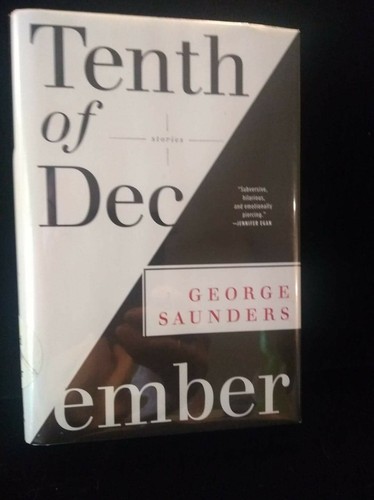 Tenth Of December, George Saunders, Signed And Dated 9780812993806| eBay