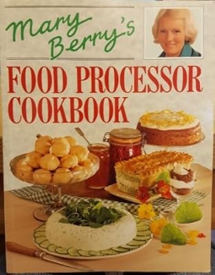 Mary Berrys Food Processor, Berry, Mary, Used; Good Book 749911344 | eBay