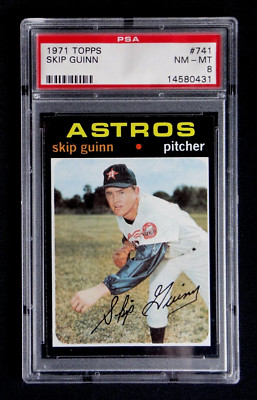 SKIP GUINN 1971 TOPPS #741 PSA 8 NEAR MINT TO MINT GRADED BASEBALL CARD ...