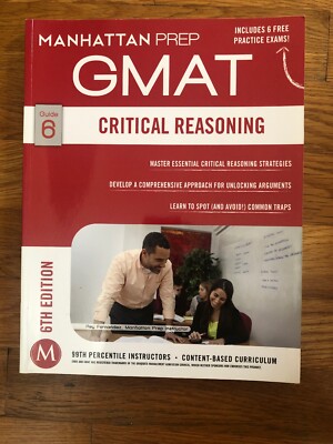 GMAT Critical Reasoning (Manhattan Prep GMAT Strategy Guides) by ...