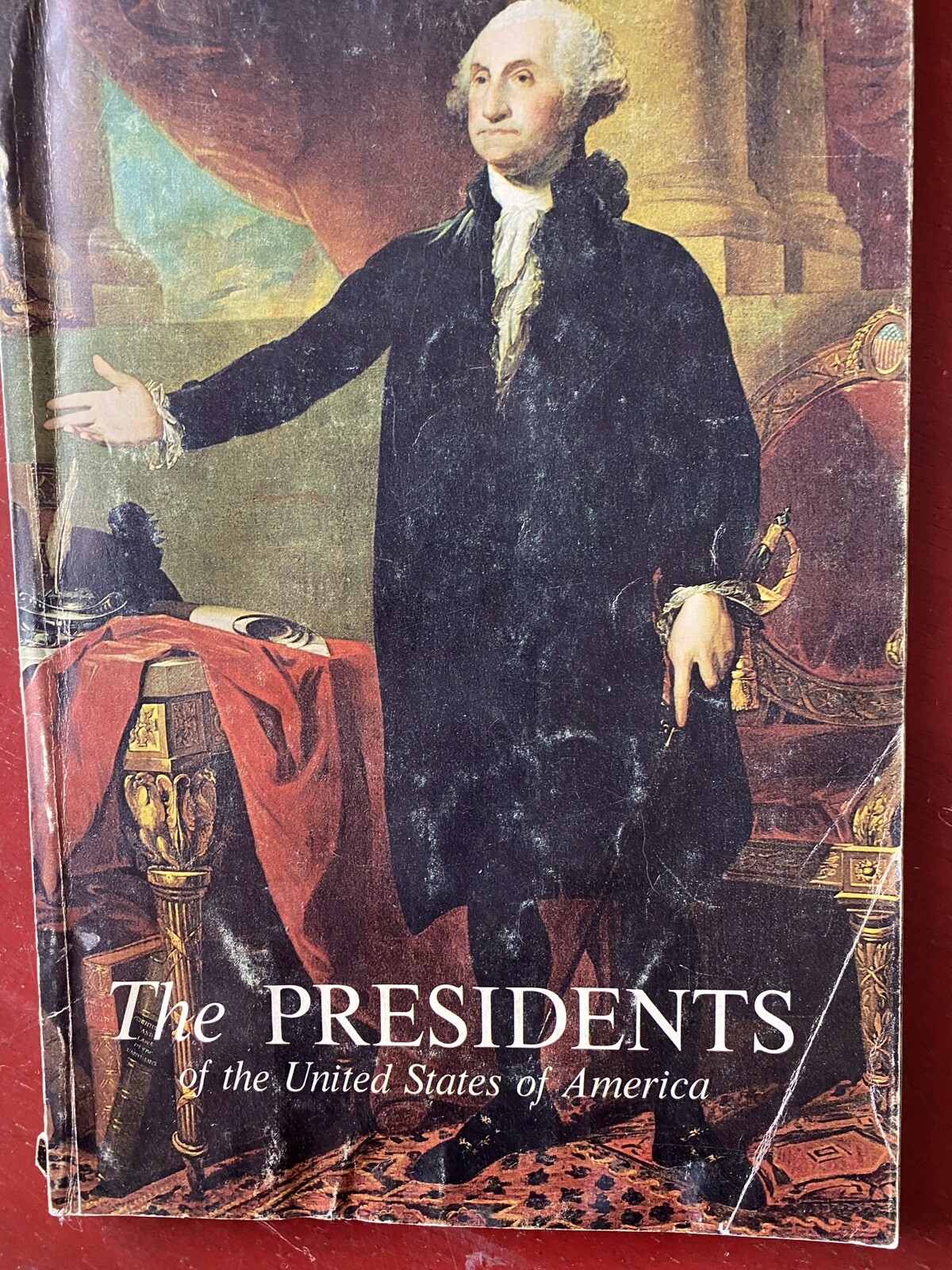 The Presidents of the United States of America by Frank Freidel ...