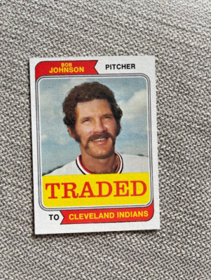 DCC: 1974 Topps Bob Johnson Traded Cleveland Indians #269T NM | eBay