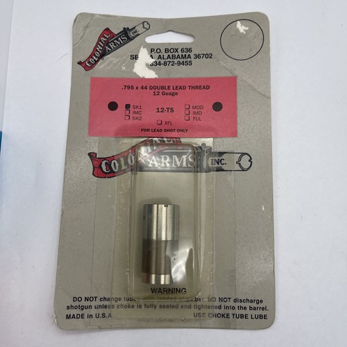 #Y18F Colonial Arms Skeet 1 SK1 .795 x 44 12ga Choke Tube NOS Double ...